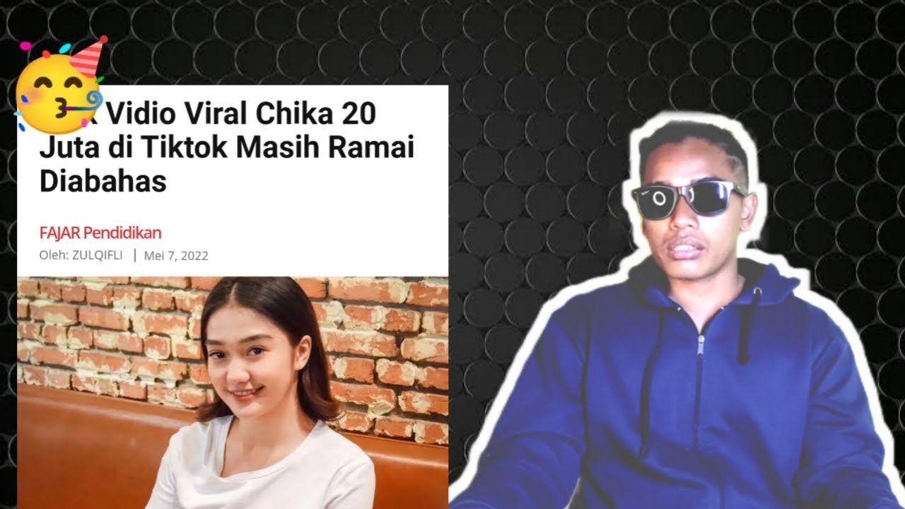 Video Viral Chika 20jt Ini Penjelasnnya Youtube
