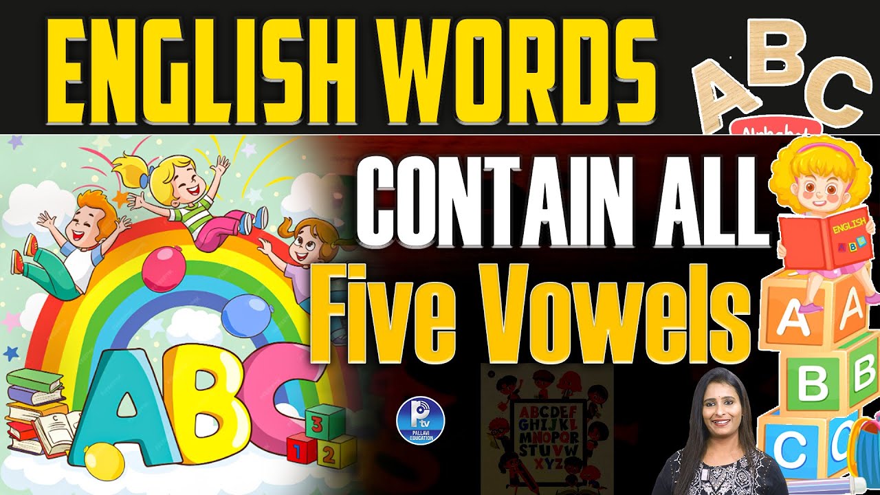 English Words Contain All Five Vowels | English Vocabulary Five Vowels ...