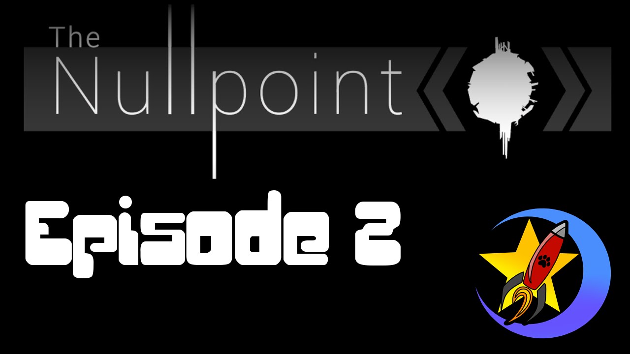 HAVE I LOST MY SANITY?! | The NullPoint Episode 2 - YouTube