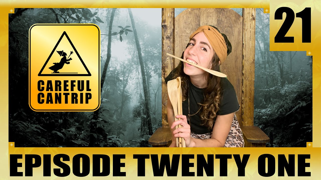 Careful Cantrip | Episode 21: The Garden | D&D Actual Play Series - YouTube