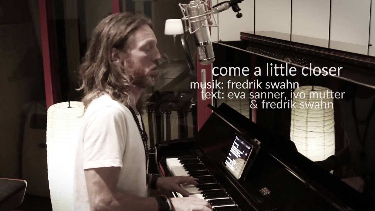 Come a little closer - Fredrik Swahn - YouTube