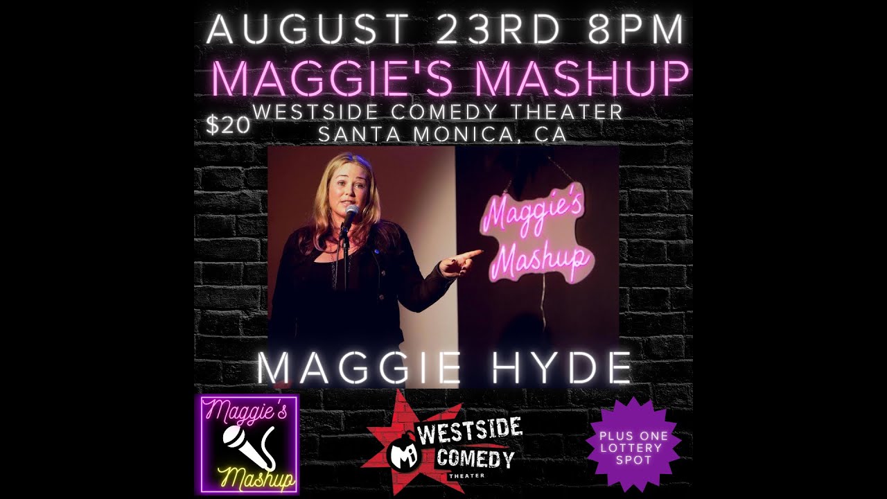 Maggie Hyde Westside Comedy August 23rd 2023 - YouTube