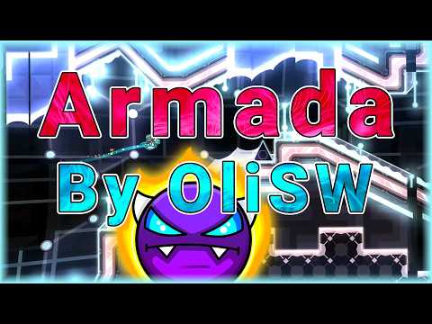Armada (By OliSW) [All Coins] Weekly #447 | Geometry Dash