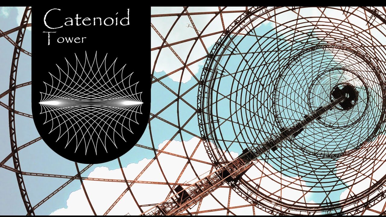Catenoid Tower - YouTube