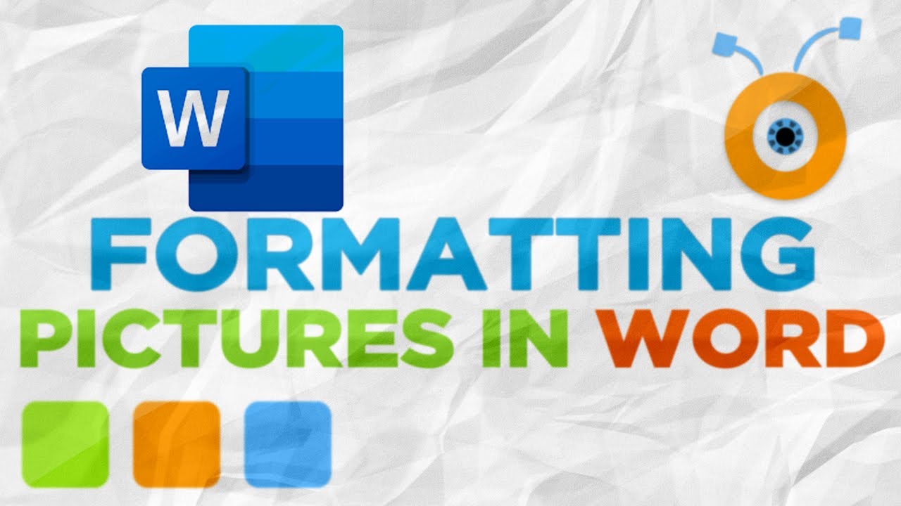 Formatting Pictures | Microsoft WORD for Beginners - YouTube