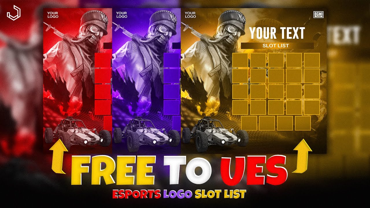 Esports logo slot list posters FREE TO UES | BGMI | BGMI SLOT LIST ...