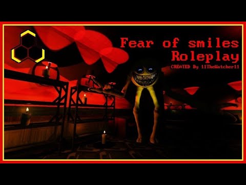 Fear of smiles Roleplay (beta) - YouTube