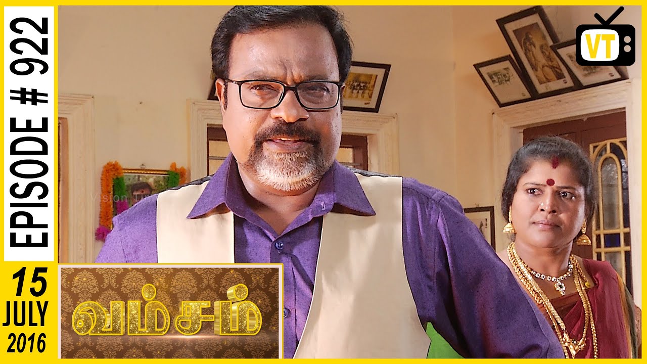 Vamsam - Vamsam - Vamsam | Tamil Serial | Sun TV | Episode 922 | 15/07 ...