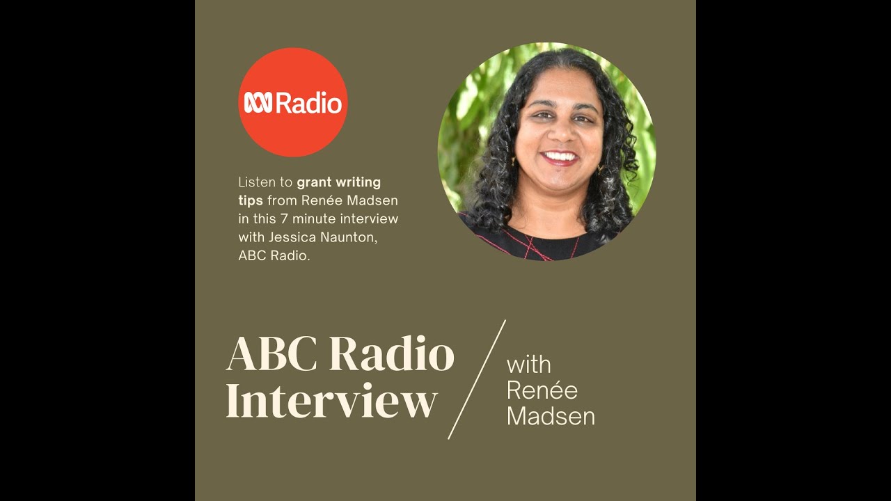 Interview with Renée Madsen on ABC Radio sharing grant writing tips ...