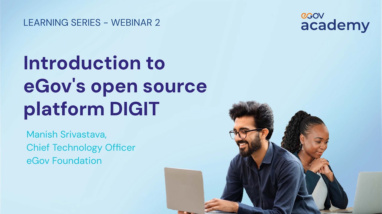 Introduction to eGov's open source platform DIGIT - YouTube