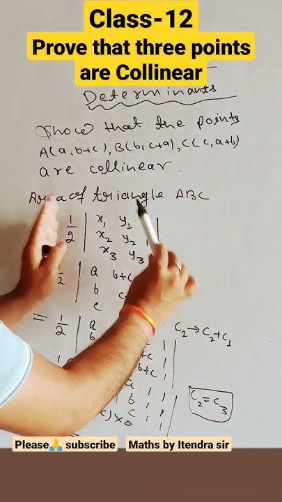 Class 12 Determinants prove that the three points are collinear #shorts ...
