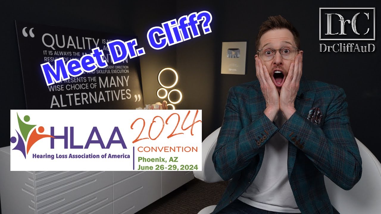Meet Dr. Cliff @HLAA 2024 | DrCliffAuD VLOG 211 - YouTube