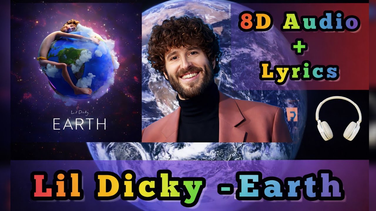 Lil Dicky - Earth (lyrics) (8d audio)🎵🎧👍 we love you earth 🌎 - YouTube