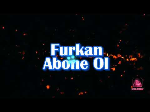 Furkan - İntro