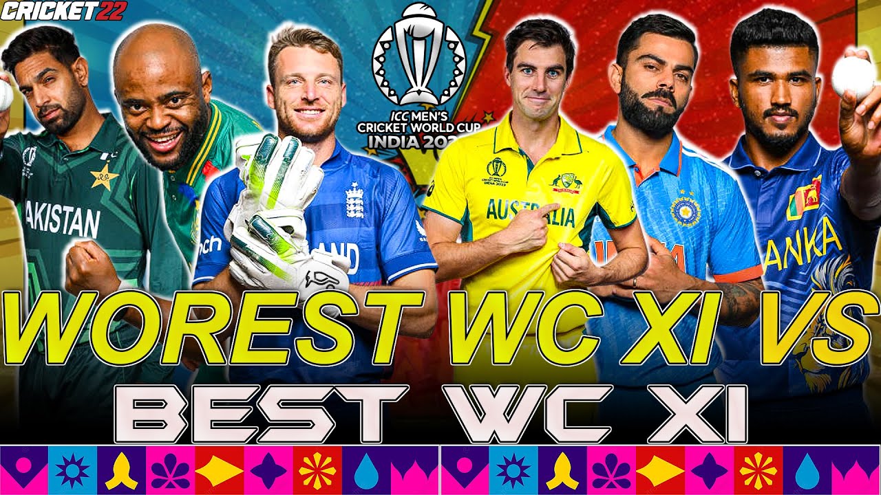 2023 World Cup 🏆 Best Xi 🆚 Worest Xi - 2023 ලෝක කුසලානයේ 🏆 හොදම කණ්ඩායම ...