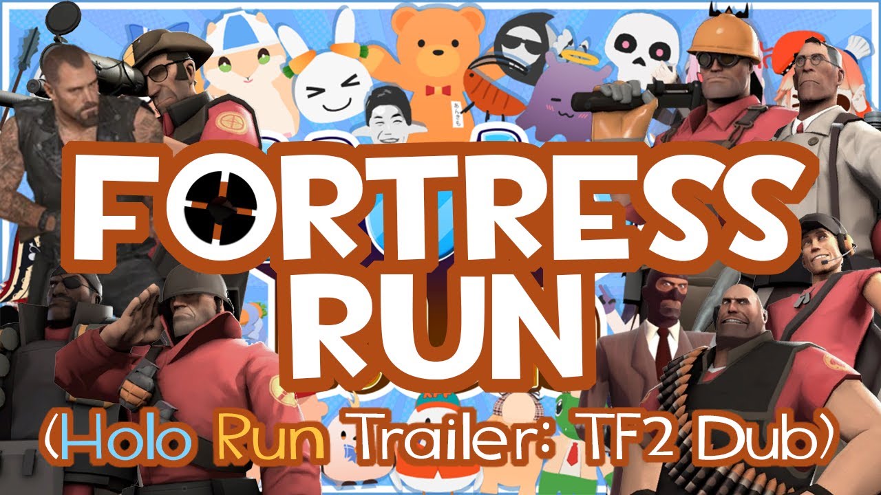 Fortress Run (Holo Run Trailer: TF2 Dub) - YouTube