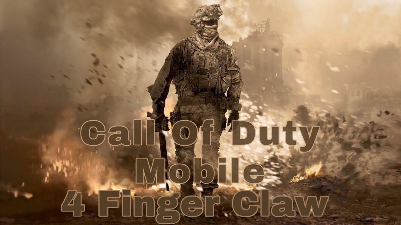 Call Of Duty | Mobile | 4 Finger Claw | New Layouts - YouTube