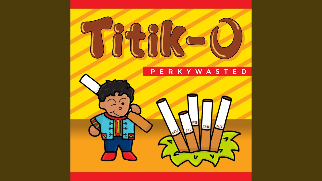 PerkyWasted - Titik O Chords - Chordify