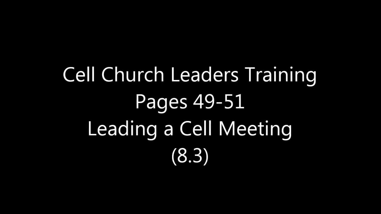 E8.3. Pages 49-51 Leading A Cell Meeting - YouTube