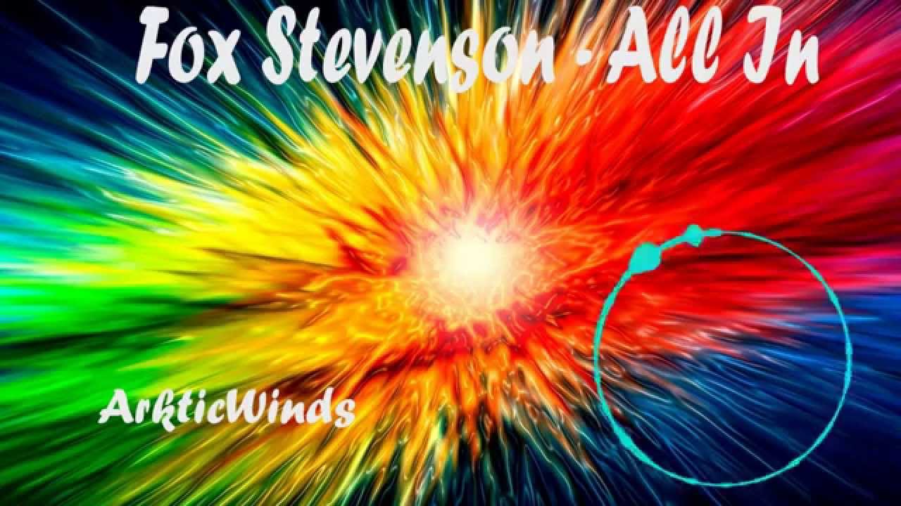 Fox Stevenson - All In - YouTube