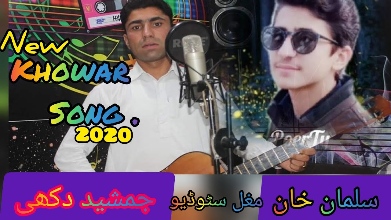 Jamsheed Dukhi New Khowar song :Lyrics Salman Khan. - YouTube