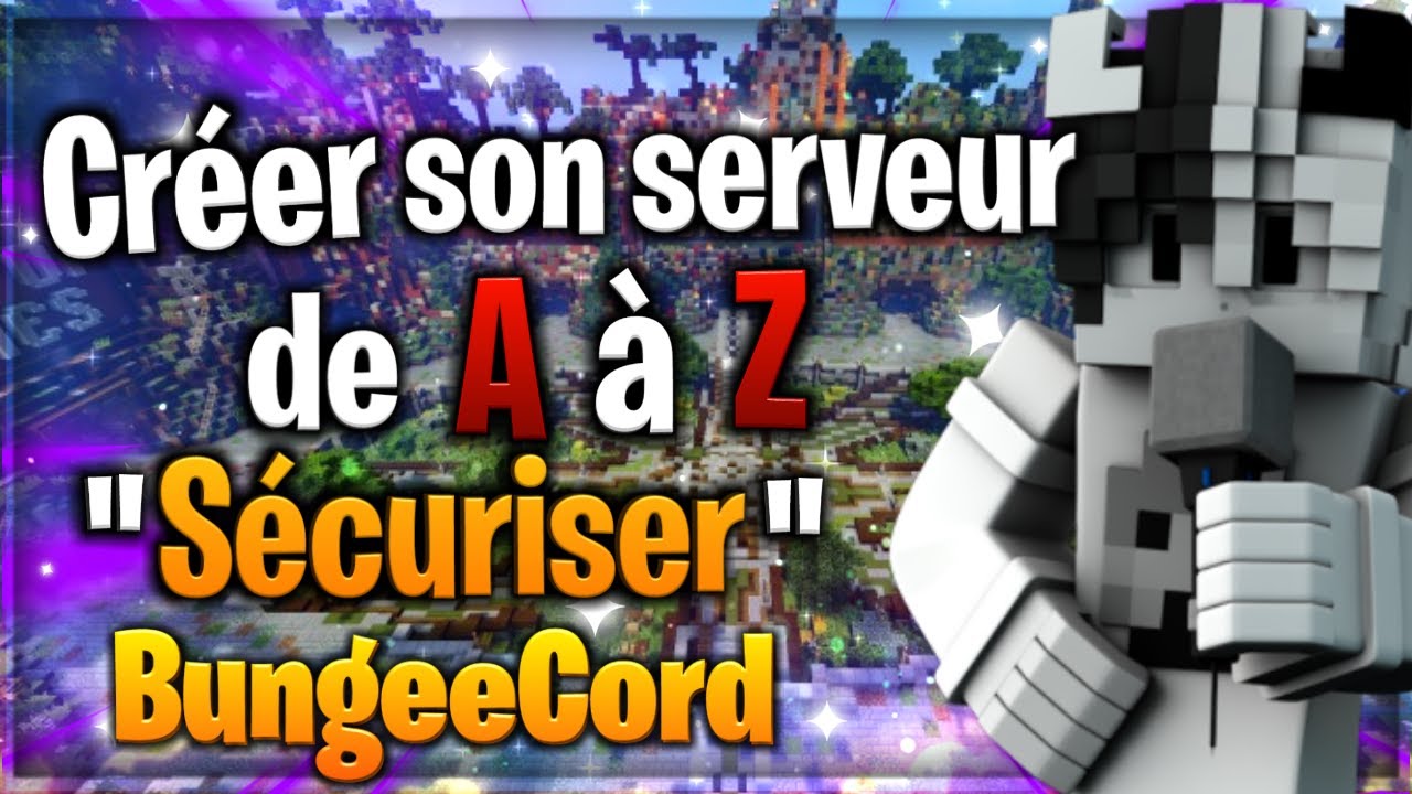 Sécuriser son serveur BungeeCord ! #8 Créer son serveur de A à Z ! - YouTube