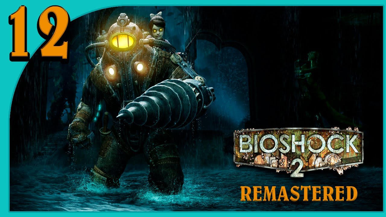 Bioshock 2 Remastered | Parte 12 | Gil Alexander - YouTube