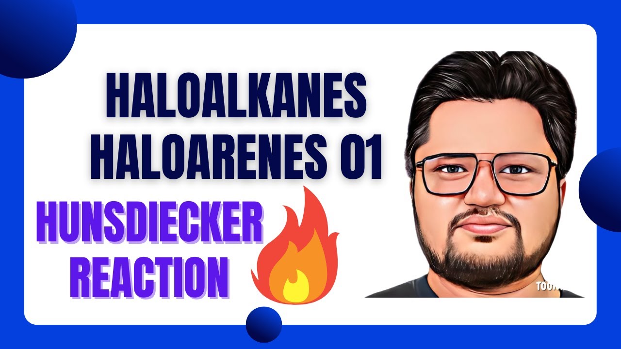 HUNSDIECKER REACTION | MECHANISM | APPLICATIONS | MOP Of Haloarene |RB ...