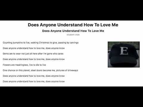 Does Anyone Understand How To Love Me - YouTube