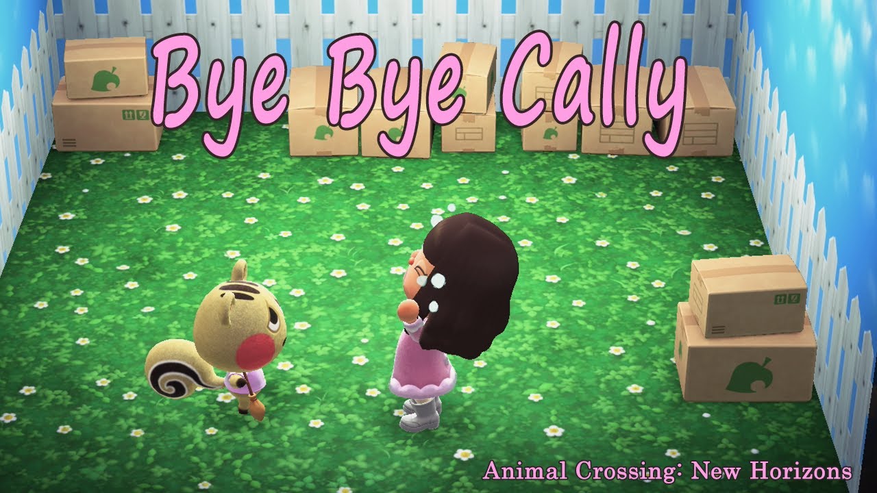 Bye Bye Cally - Animal Crossing: New Horizons - YouTube