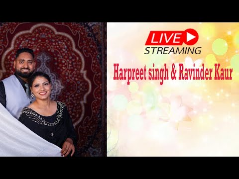 Harpreet singh & Ravinder Kaur - YouTube