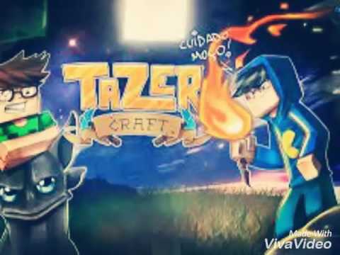 Filme de fotos de: TAZERCRAFT - YouTube