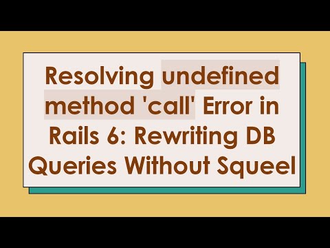 Resolving undefined method 'call' Error in Rails 6: Rewriting DB Queries Without Squeel