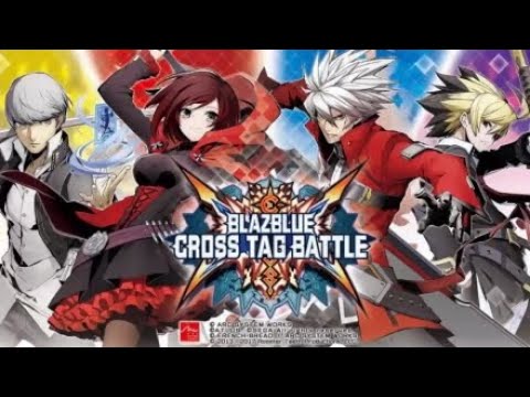 BLAZBLUE CROSS TAG BATTLE | Character Select Theme - YouTube