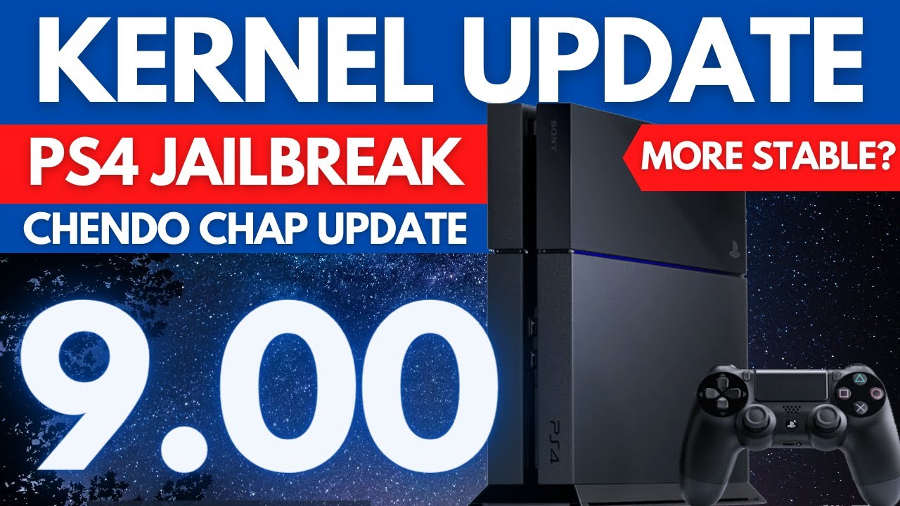 Kernel Exploit Updated | PS4 9.00 Jailbreak | Chendo Chap Update | Stability Update | Quick ...