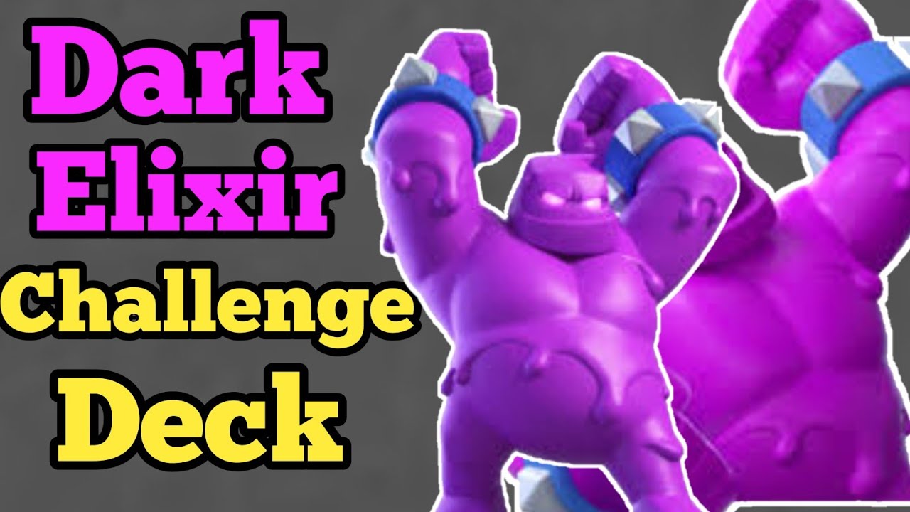 The best deck to beat dark elixir challenge in Clash Royale - YouTube