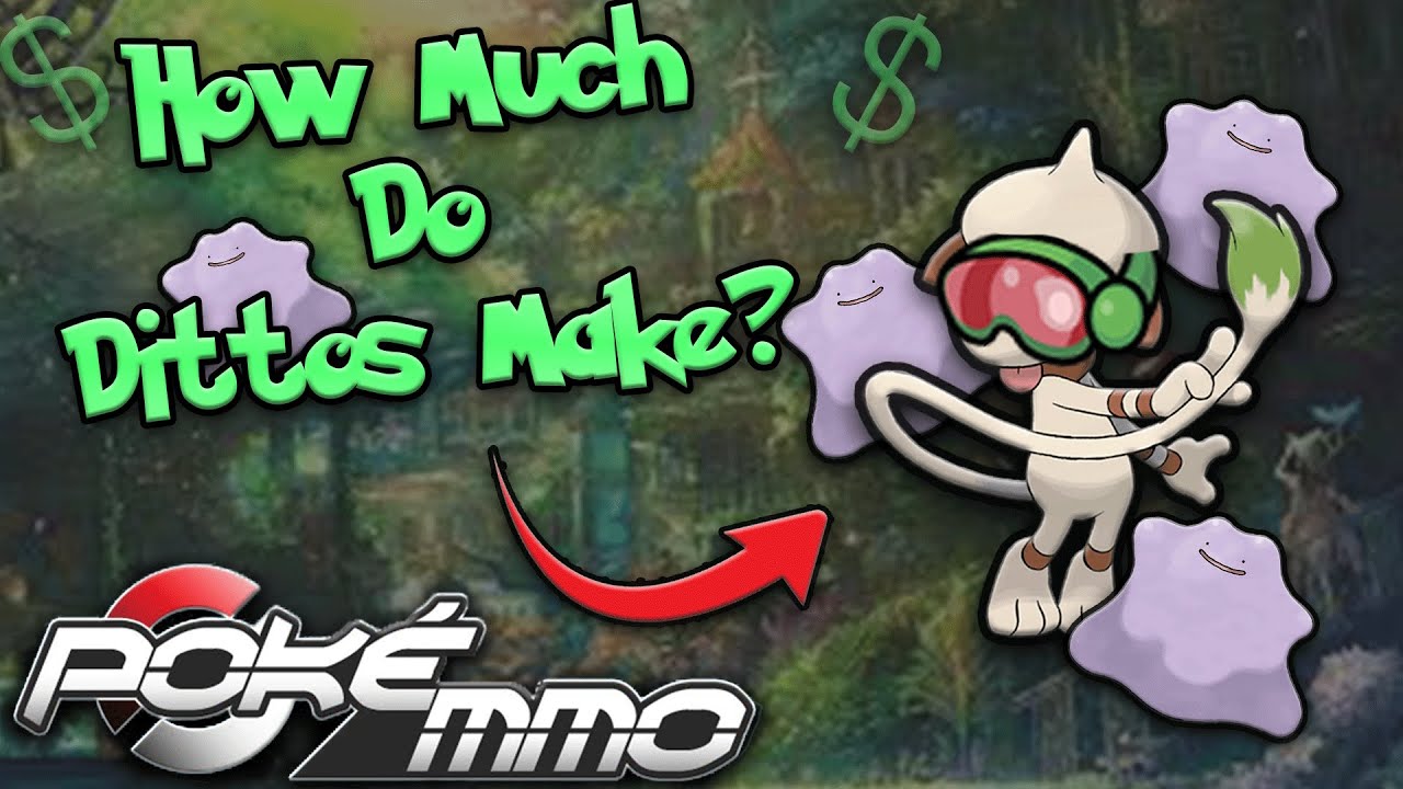 Are Dittos Still Profitable? How Much Do Dittos Make In 2025! | PokeMMO ...