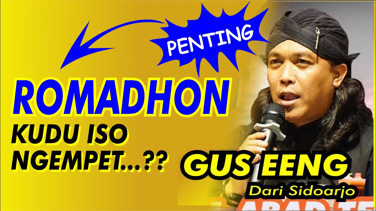 Ceramah Menarik Gus Eeng Terbaru Spesial RAMADHAN - YouTube