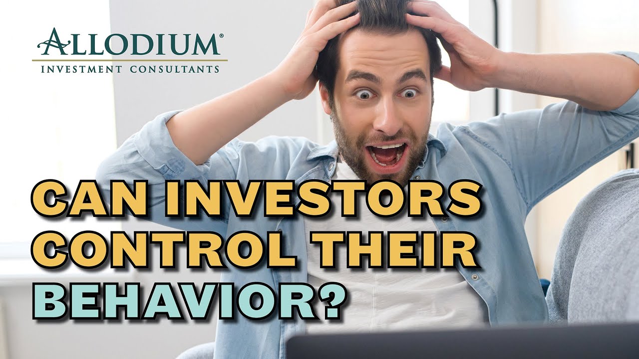 Can Investors Control Their Behavior? - YouTube