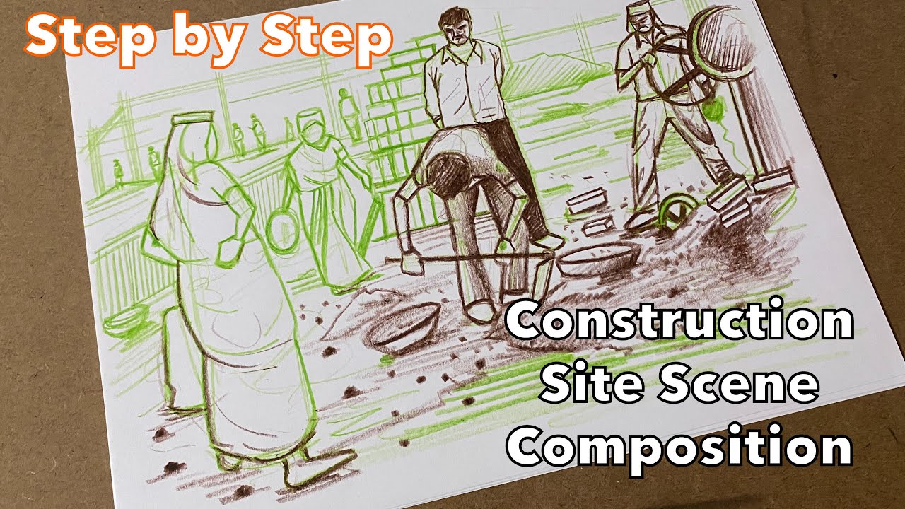 Construction Site Scene Composition by Artist Deepkaran || For ...