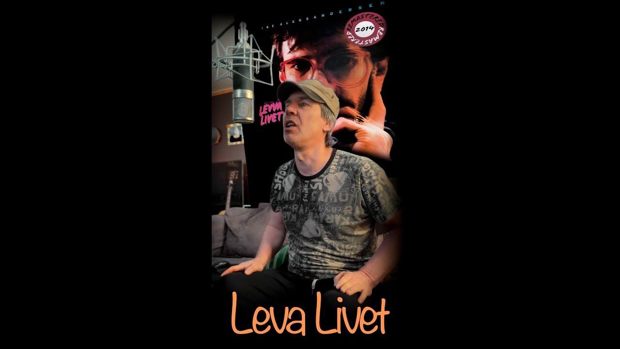 Leva Livet - YouTube