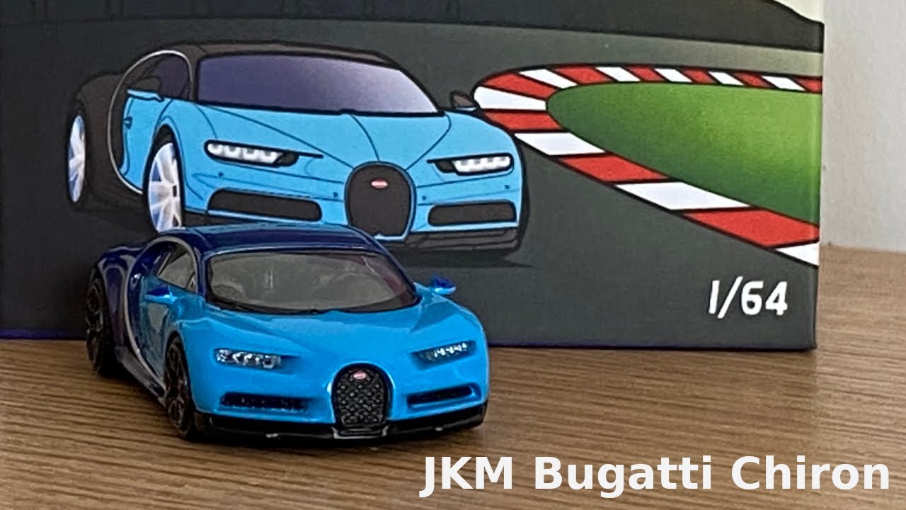 JKM 1/64 Bugatti Chiron - YouTube