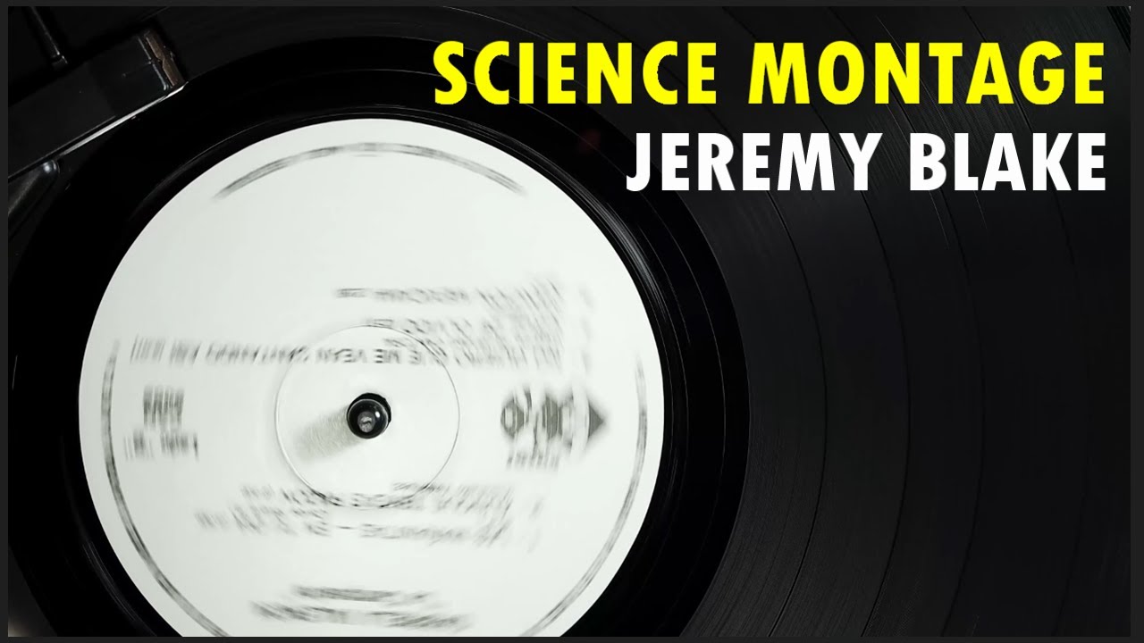 Science Montage - Jeremy Blake || No Copyright Music - YouTube