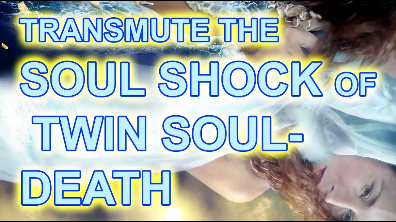 Clear Soul Shock caused by the Death of Your Twin Flame: Pure Light ...