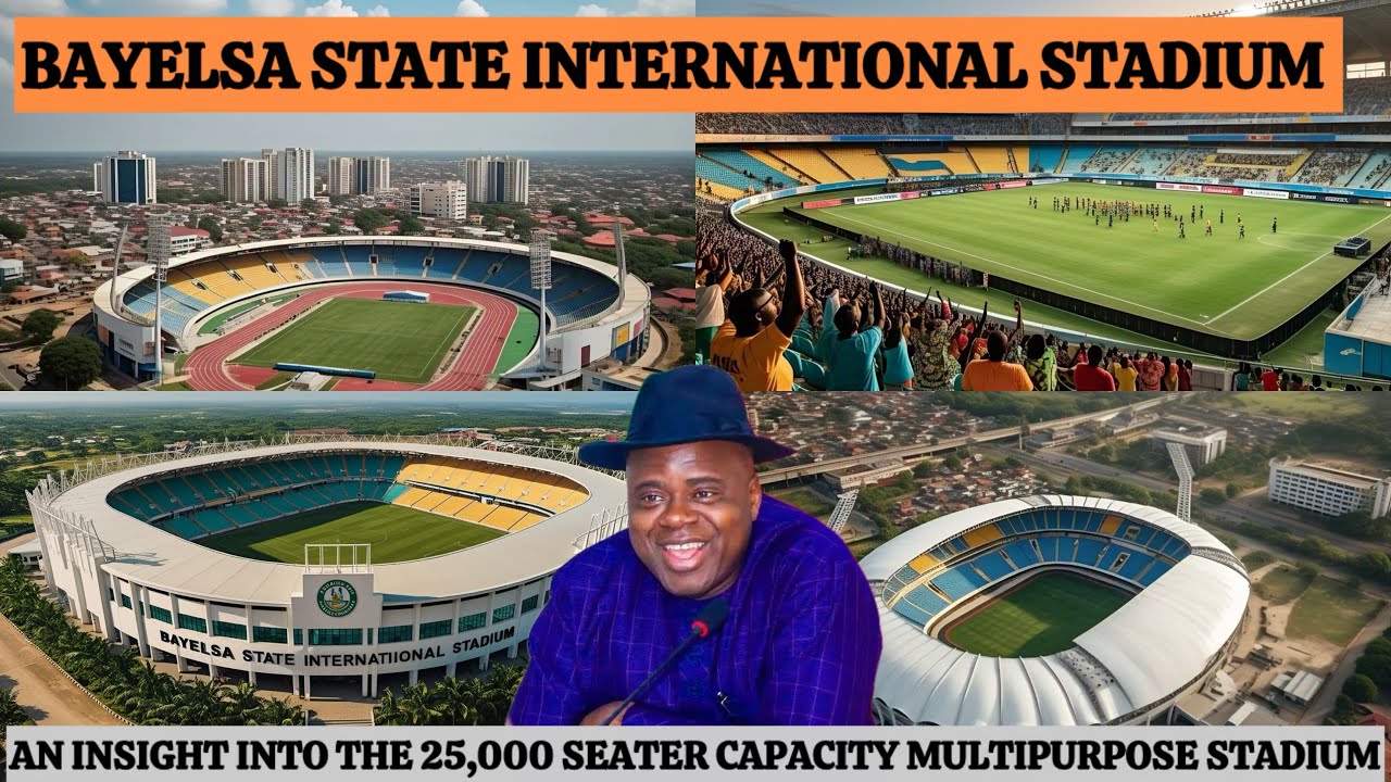 The BAYELSA STATE INTERNATIONAL STADIUM Construction Project - YouTube