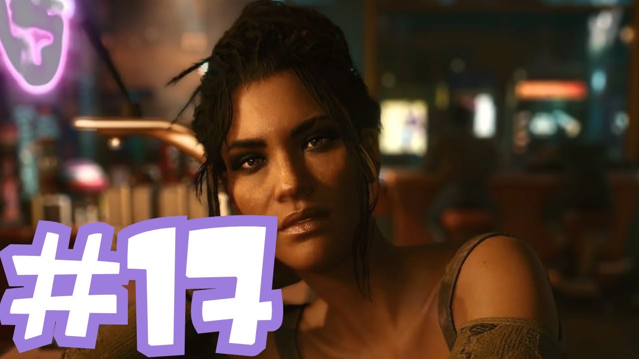 Cyberpunk Walkthrough Part 17 Youtube