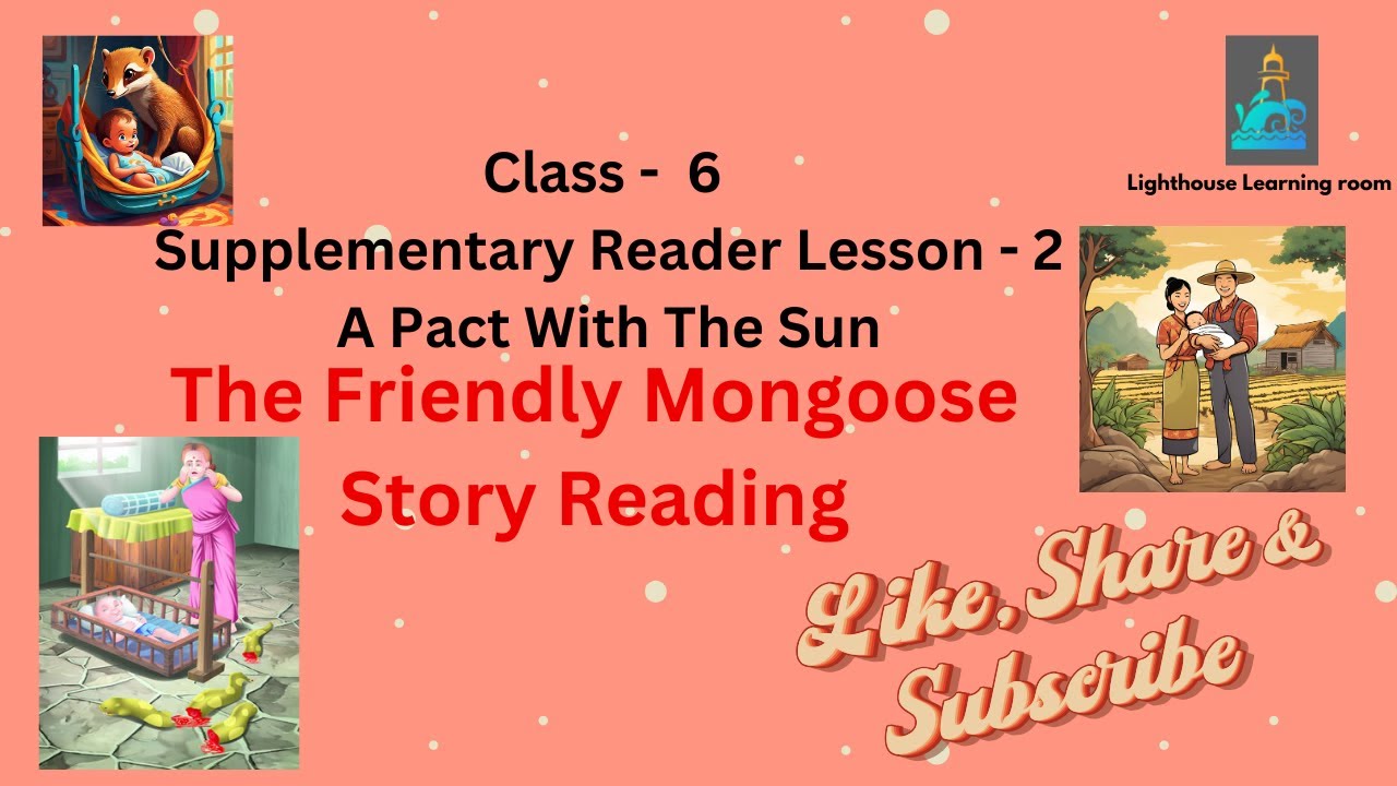 Class - 6 | English Supplementary Reader Lesson - 2 | A Pact With The ...