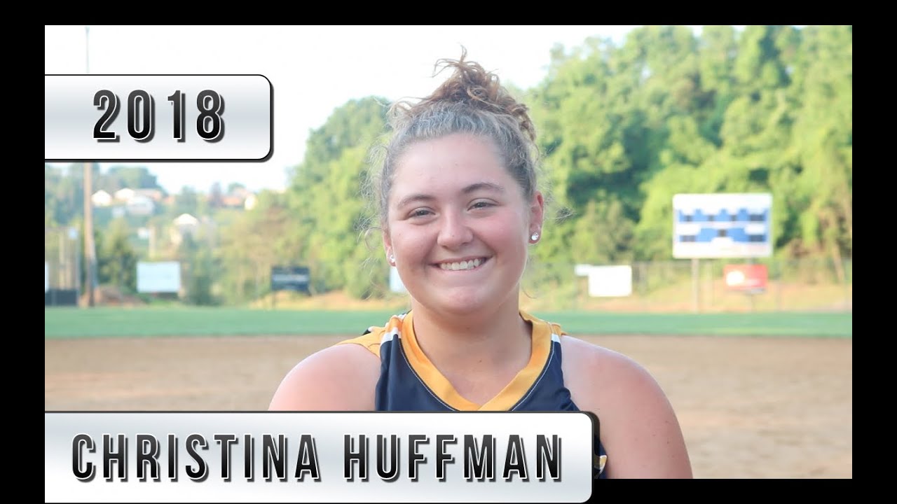 Christina Huffman | Third and First Base | Grad Year: 2018 - YouTube