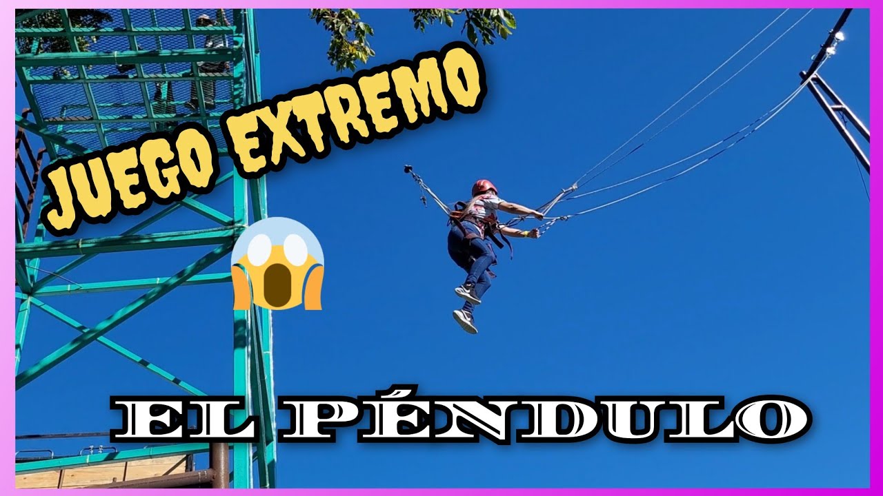 EL PÉNDULO 😱 • JUEGO EXTREMO • VOLCATENANGO • SANTA TECLA • LA LIBERTAD ...