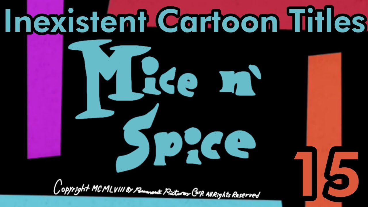 Inexistent Cartoon Titles 15 "Mice n' Spice" (1958) - YouTube